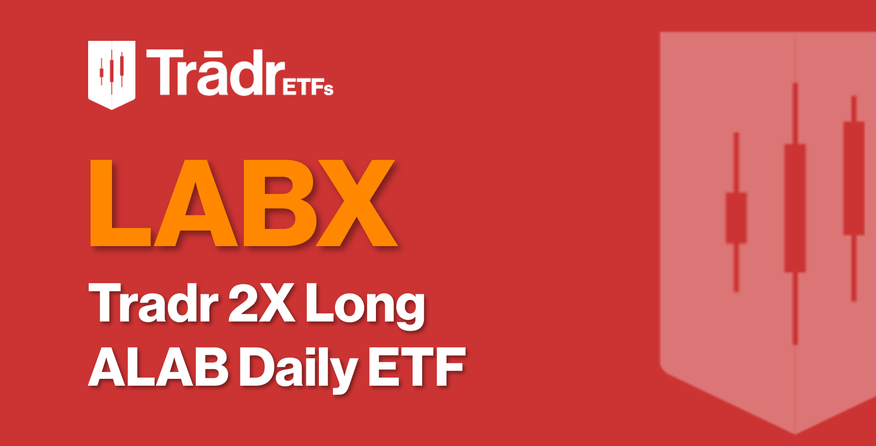 2X Long ALAB Daily ETF (LABX) | Tradr ETFs